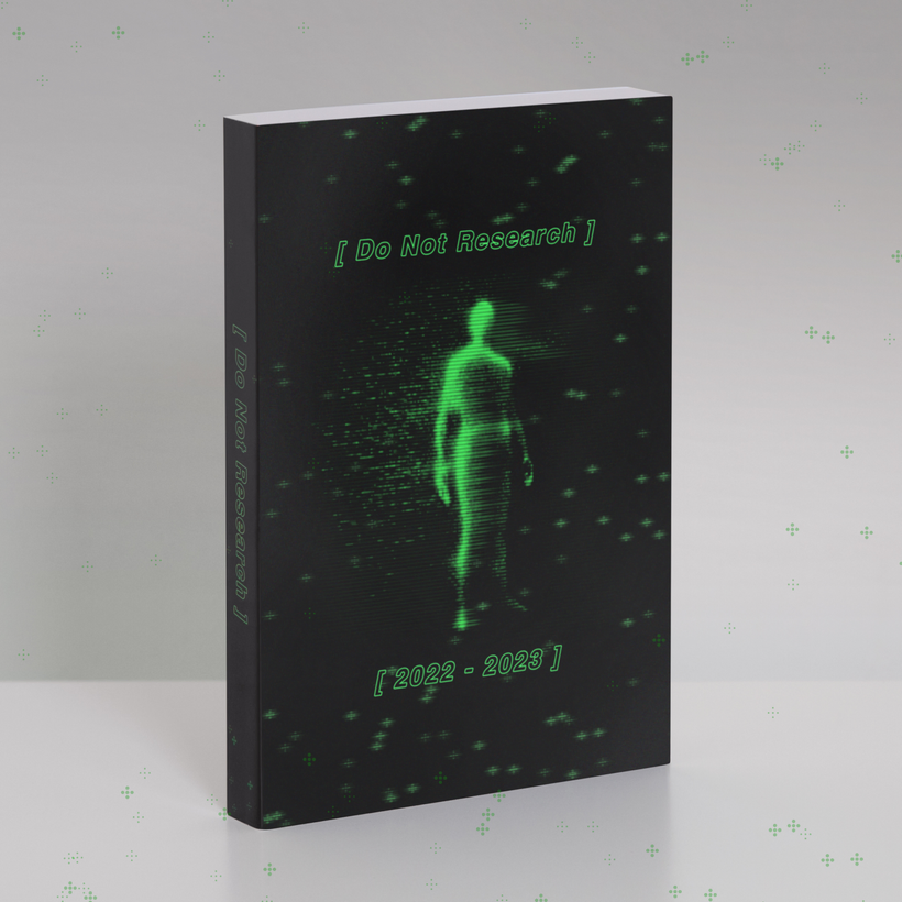 Do Not Research | Institute of Modern Art