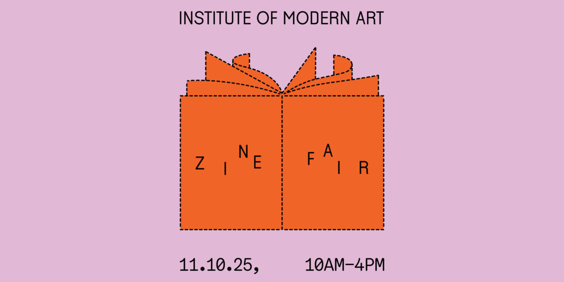 Zine Fair | Institute of Modern Art