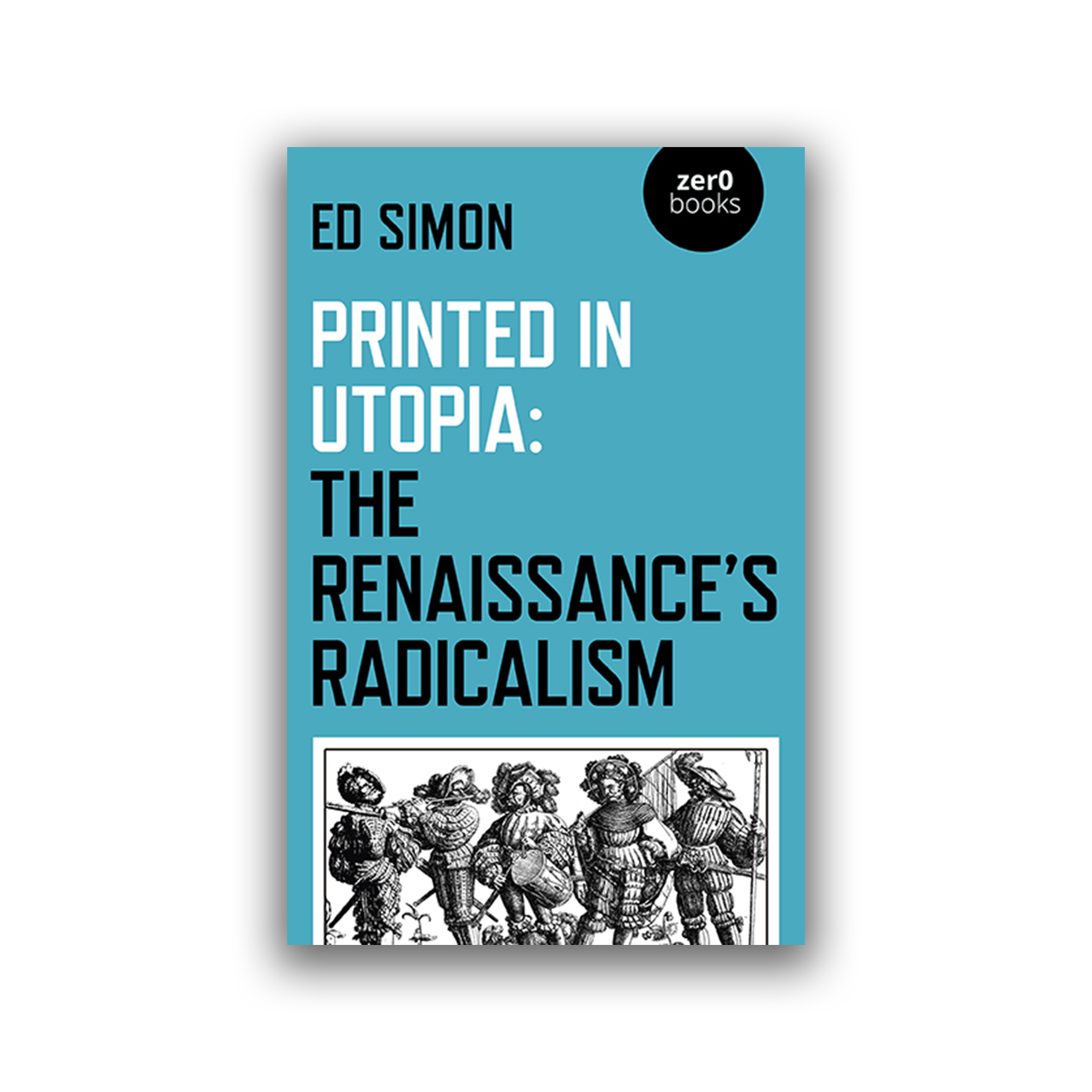Printed in Utopia by Ed Simon | Institute of Modern Art