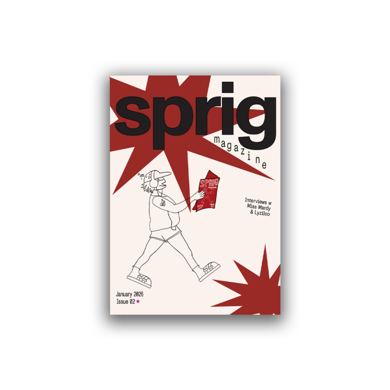 Sprig Magazine Issue #2 (Jan 2026) | Institute of Modern Art